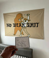 No Weak Shit Flag – We Defy The Norm